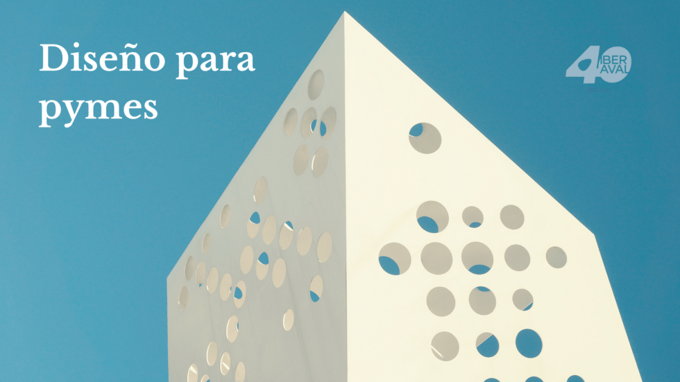 Diseño para pymes: un valor añadido para nuestro negocio